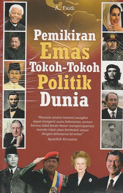 Pemikiran Emas Tokoh-Tokoh Politik Dunia | Istana Agency
