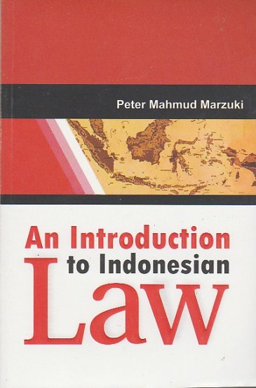 An Introduction to Indonesia Law | Istana Agency