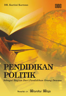 Pendidikan Politik Sebagai Bagian dari Pendidikan Orang Dewasa | Istana ...