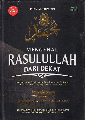Mengenal Rasulullah Dari Dekat | Istana Agency