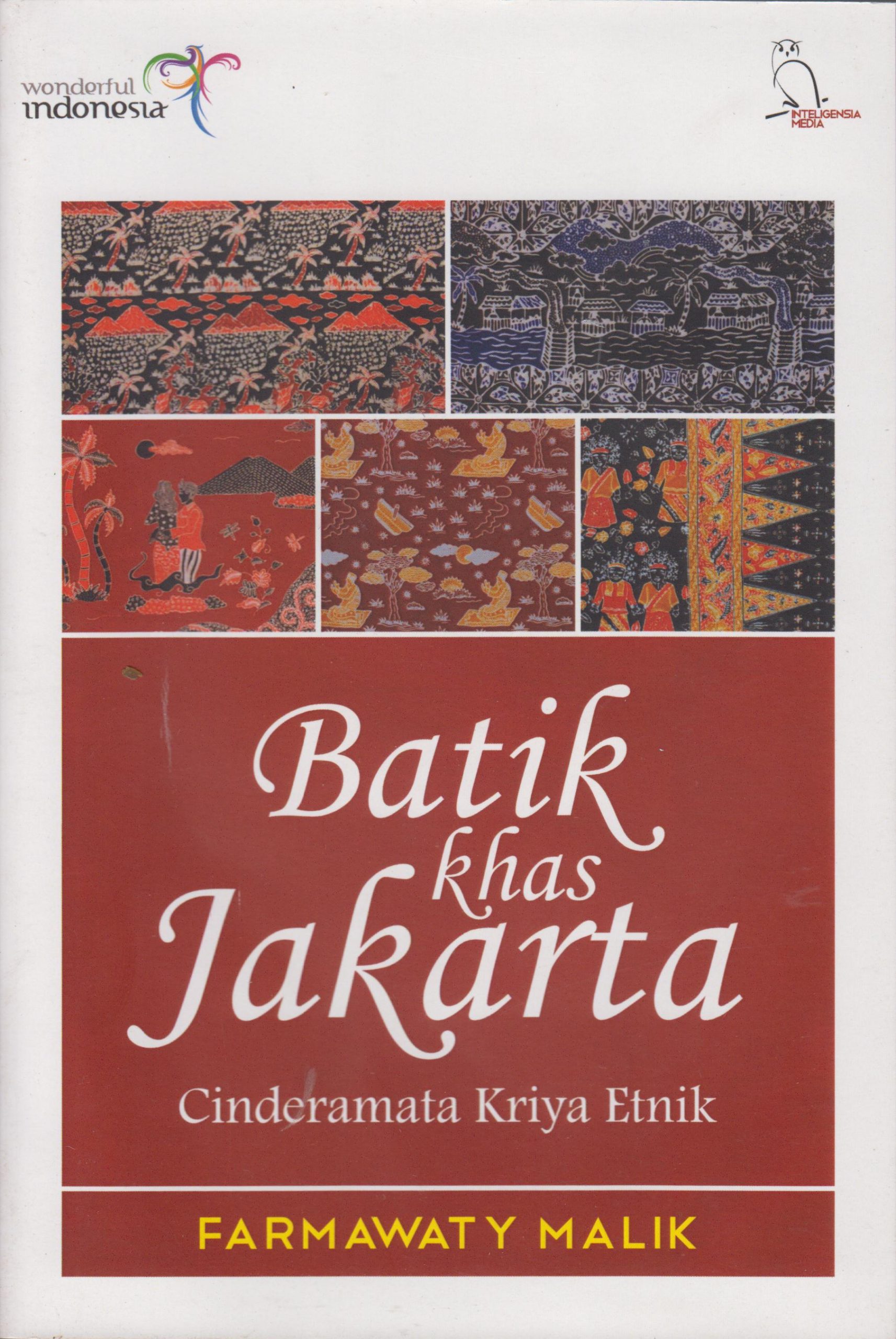 Batik Khas Jakarta; Cinderamata Kriya Etnik | Istana Agency