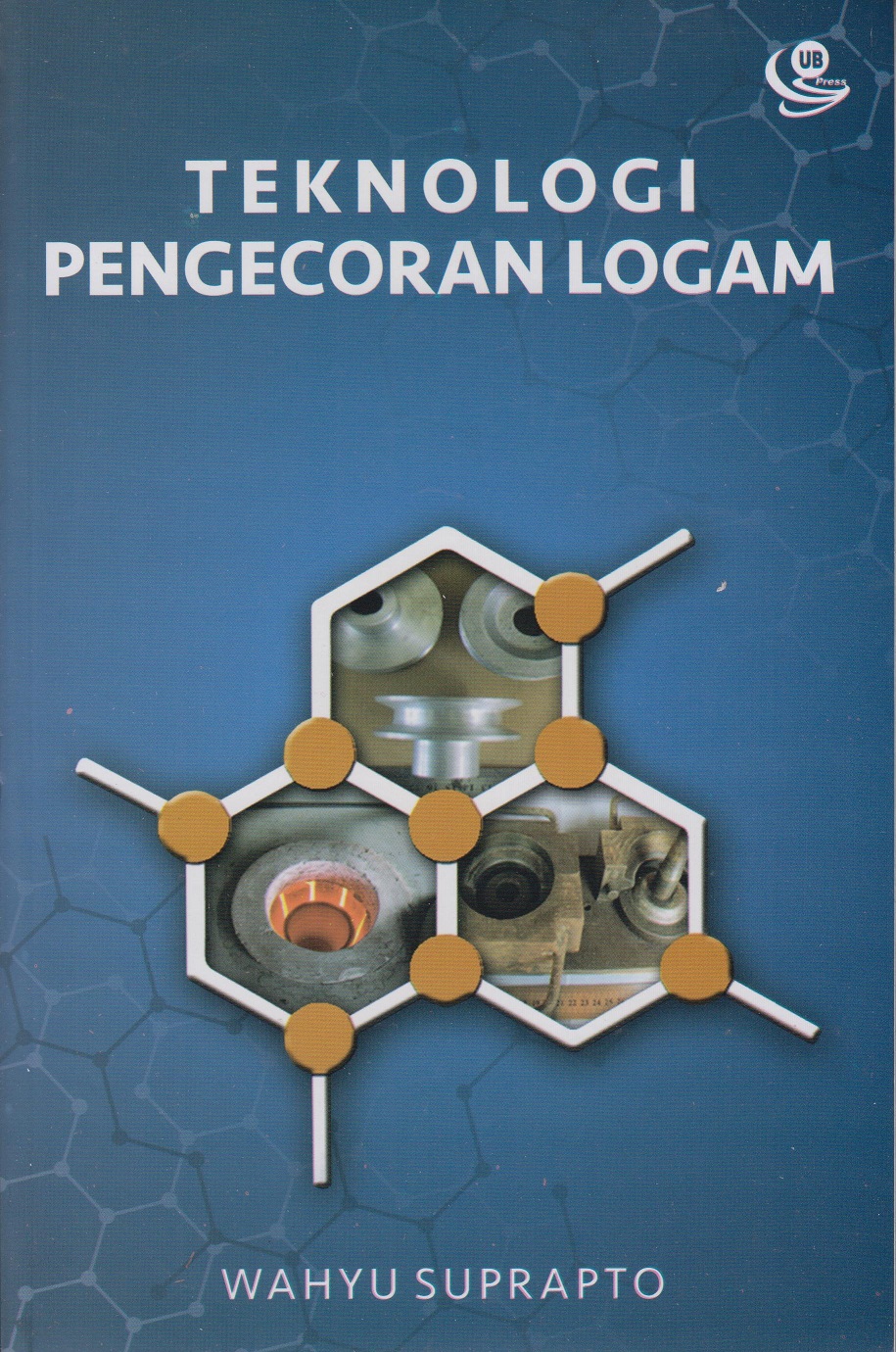 Teknologi Pengecoran Logam | Istana Agency