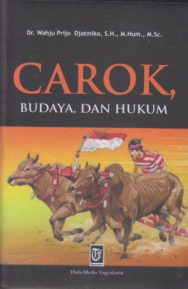 Carok Budaya, dan Hukum | Istana Agency