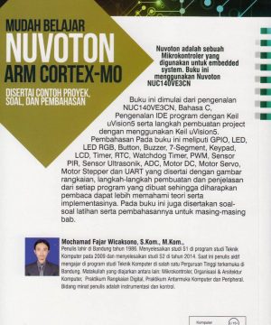 Mudah Belajar Nuvoton Arm Cortex-Mo : Disertai Contoh Proyek, Soal dan Pembahasan | Istana Agency