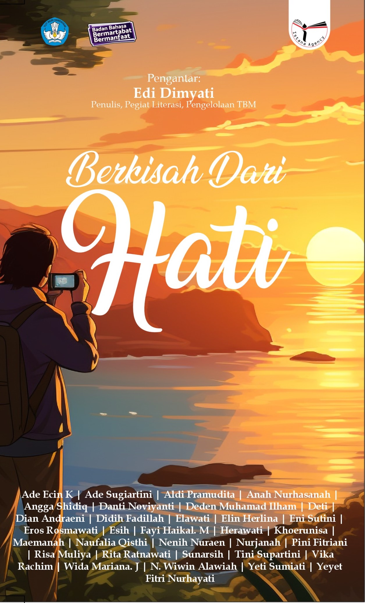 Berkisah dari Hati | Istana Agency