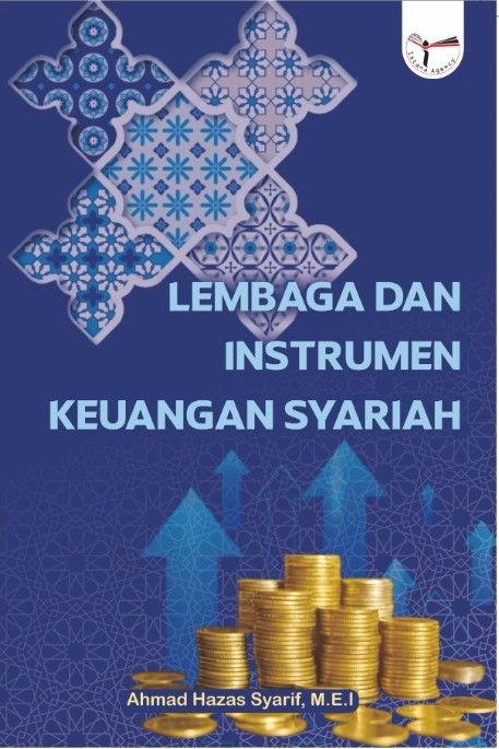 Lembaga Dan Instrumen Keuangan Syariah | Istana Agency