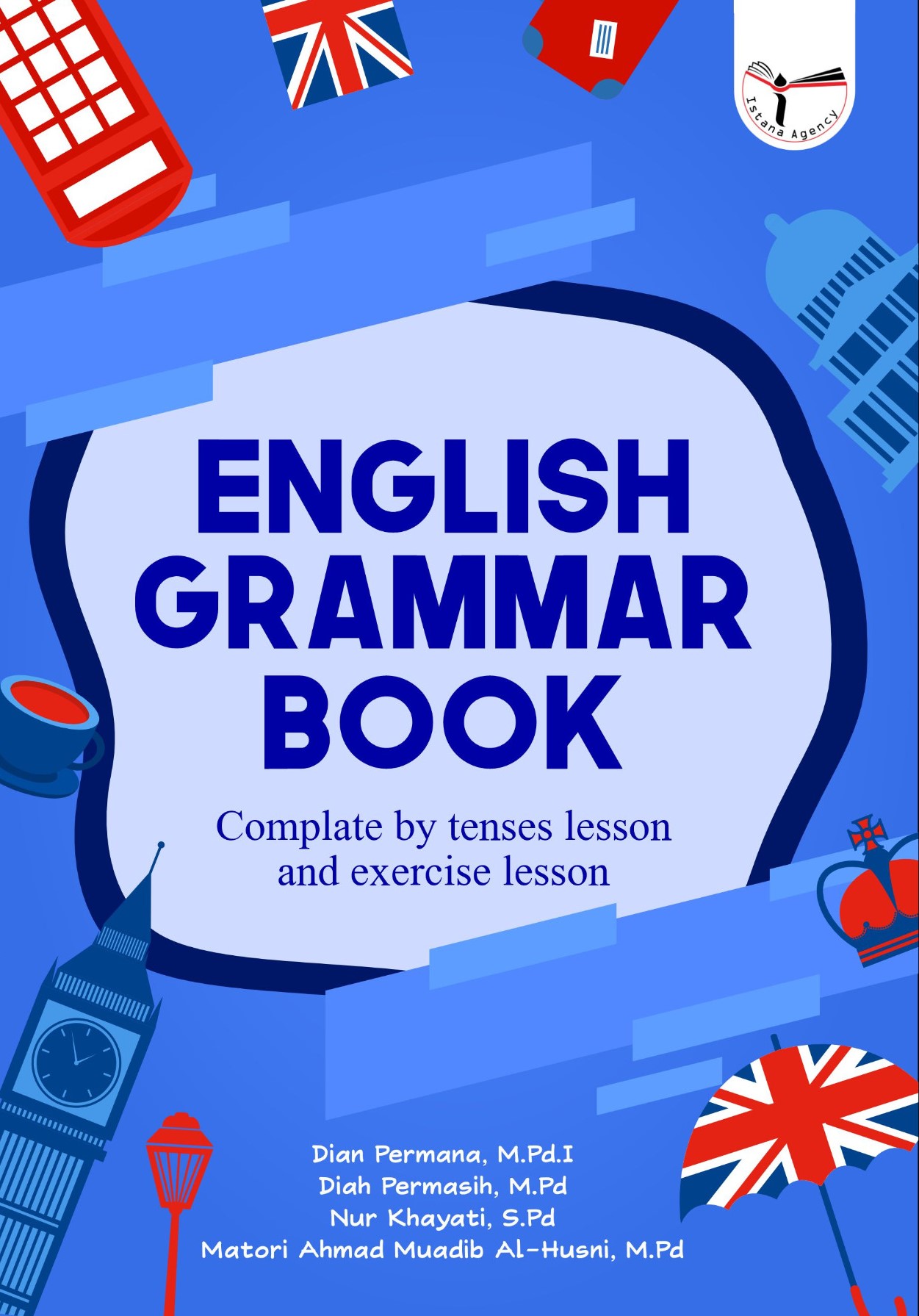 English Grammar Book: Complated by Tenses Lesson and Exercise Lesson ...