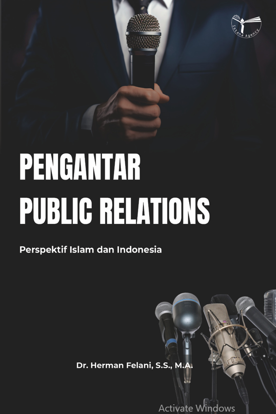 Pengantar Public Relations; Perspektif Islam dan Indonesia | Istana Agency