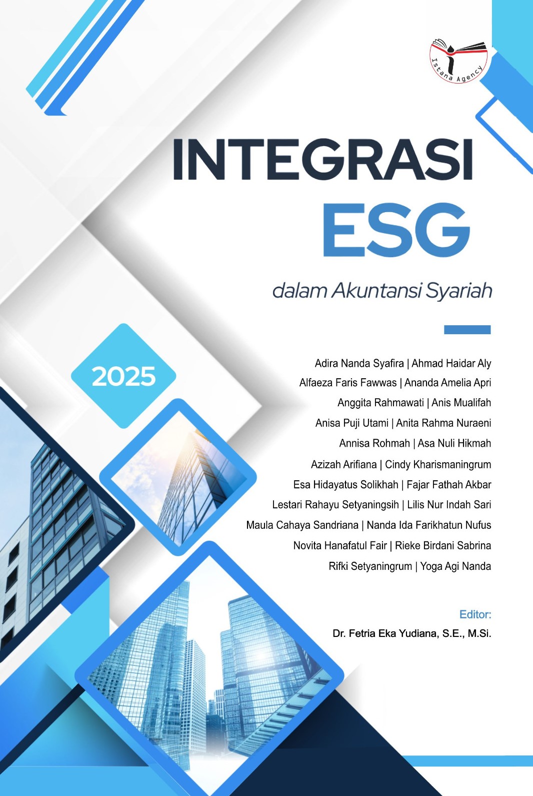 Integrasi ESG dalam Akuntansi Syariah | Istana Agency
