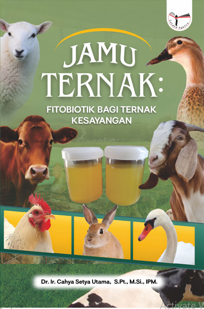 Jamu Ternak: Fitobiotik Bagi Ternak Kesayangan | Istana Agency